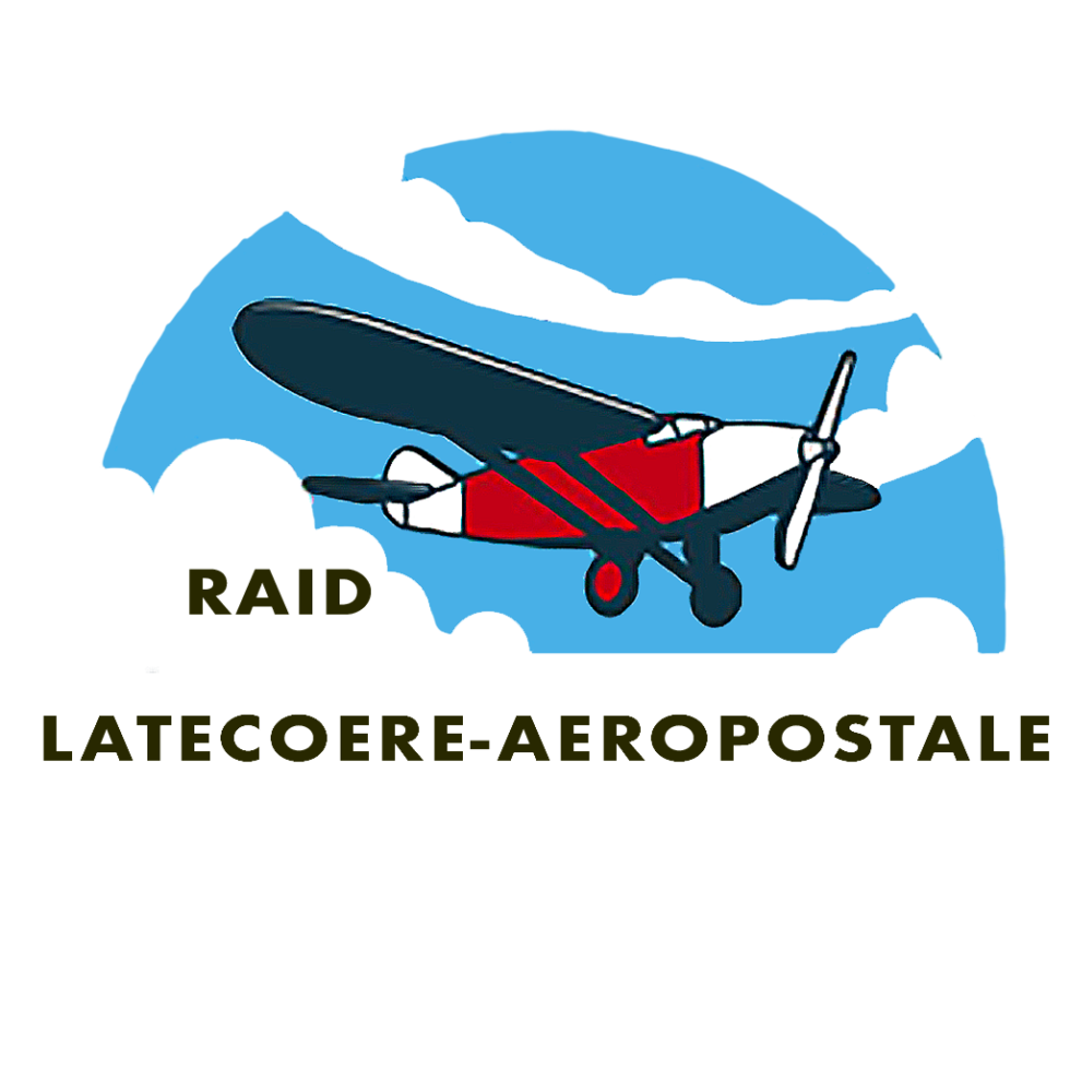 NOS PROJETS - Raid Latecoere Aeropostale